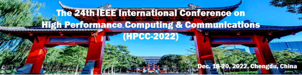 计算机学院（软件学院）拟承办IEEE HPCC-2022会议 欢迎参会-计算机学院